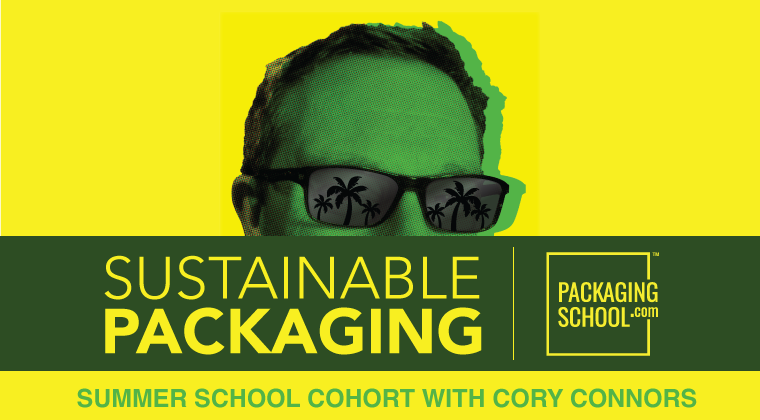 Packaging School | Sustainable Packaging with Cory Connors